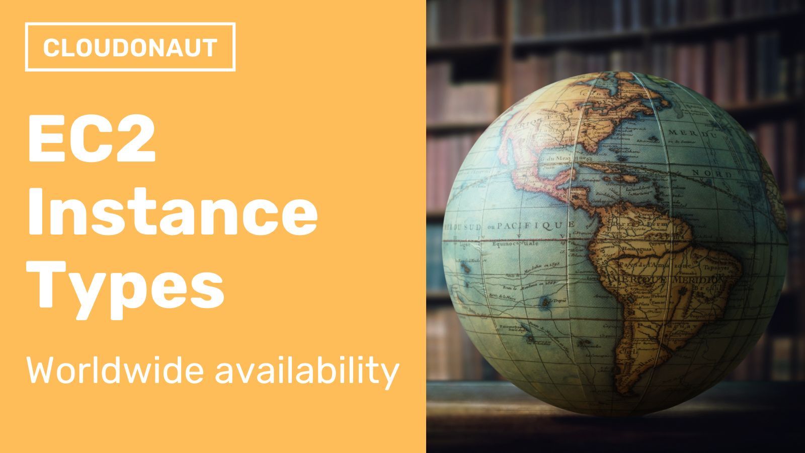 Worldwide Availability Of Ec2 Instance Types Cloudonaut